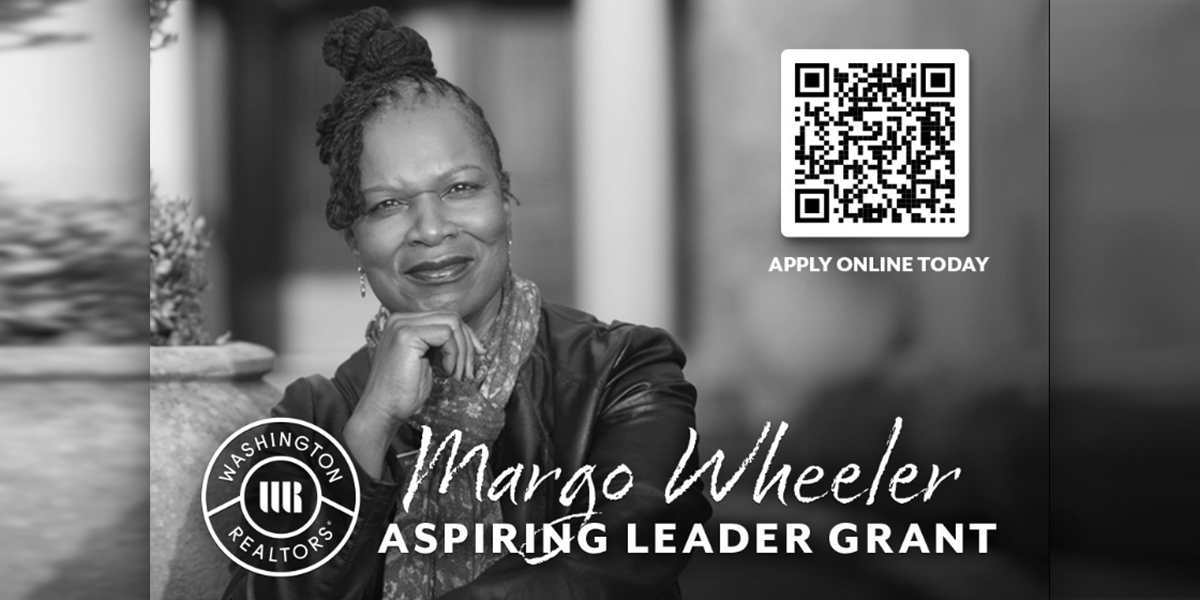 Washington REALTORS® announces the Margo Wheeler Aspiring Leader Grant ...