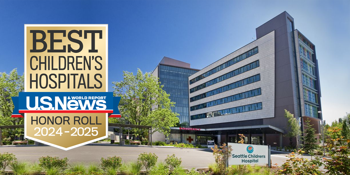 Seattle Children's ranked Top 10 Best Children's Hospitals in the ...